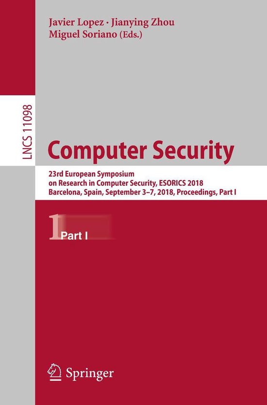 Lecture Notes in Computer Science 11098 - Computer Security (ebook ...