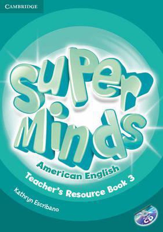 Super Minds American English Level 3 Teacher's Resource Book with Audio ...