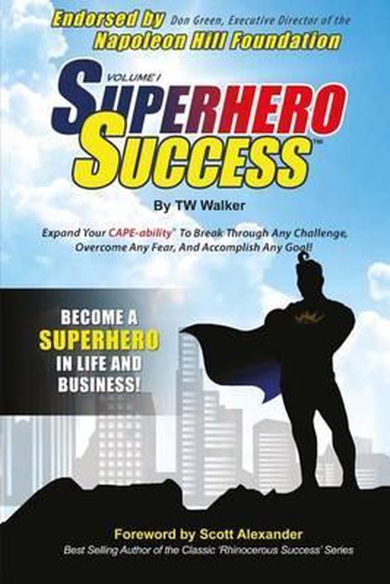 Superhero Success | 9780985539306 | Napoleon Hill Foundation | Boeken | bol
