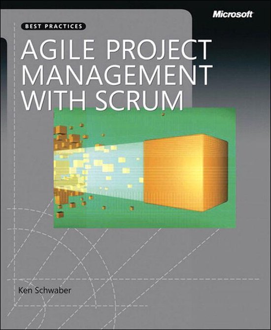 Agile Project Management with Scrum (ebook), K. Schwaber | 9780735637900 | Boeken | bol
