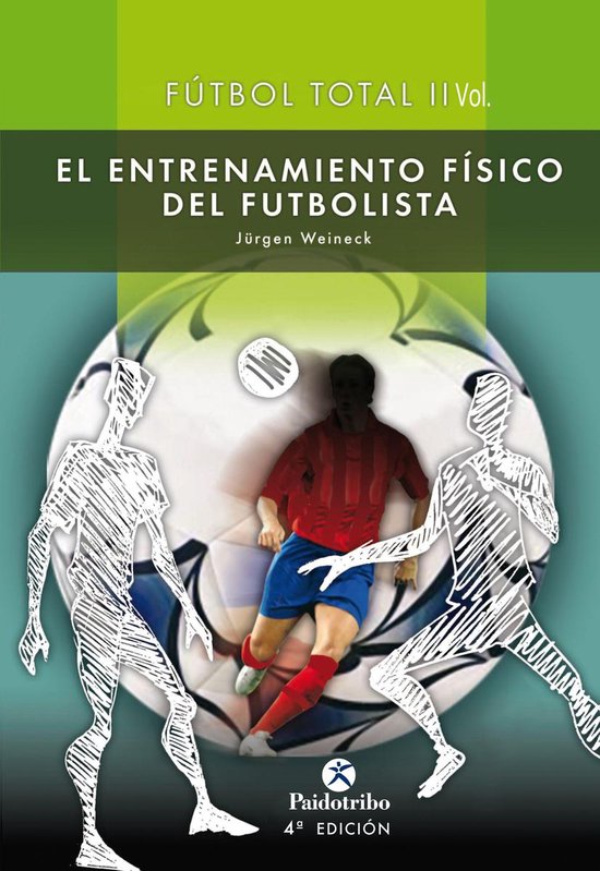 Fútbol - Fútbol total (ebook), Jürgen Weineck | 9788499108490 | Boeken ...