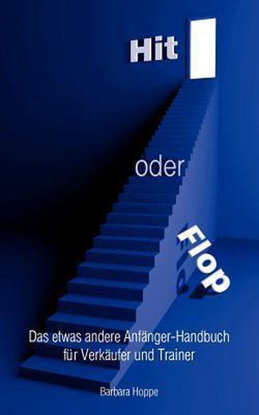 Hit Oder Flop?, Barbara Hoppe | 9783839129401 | Boeken | bol.com
