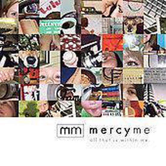 All That Is Within Me, Mercyme | CD (album) | Muziek | bol