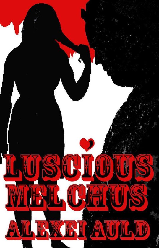 Luscious Melchus 3 - Luscious Melchus 3: Picture Show Wendigo (ebook ...