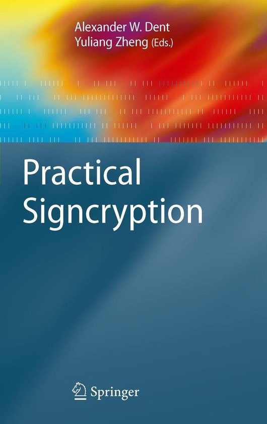 Information Security And Cryptography Practical Signcryption Ebook