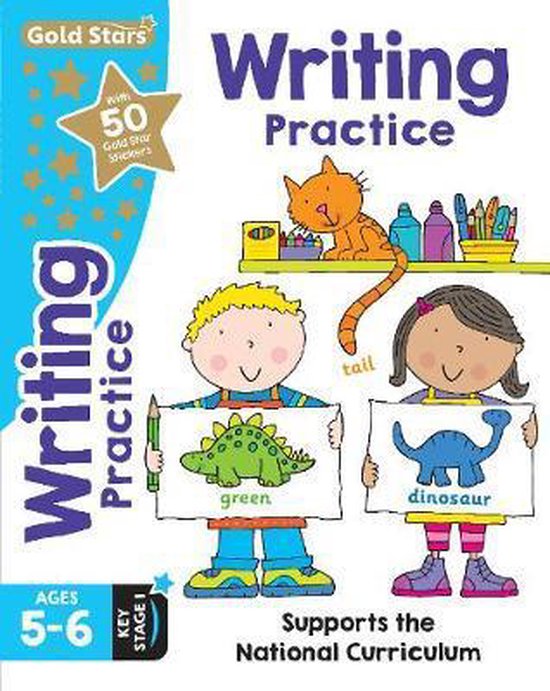Gold Stars Writing Practice Ages 5-6 Key Stage 1 | 9781474876285 | Nina ...