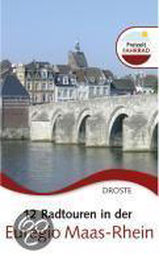 12 Radtouren In Der Euregio Maas-Rhein, Benno Hermes | 9783770013517 ...