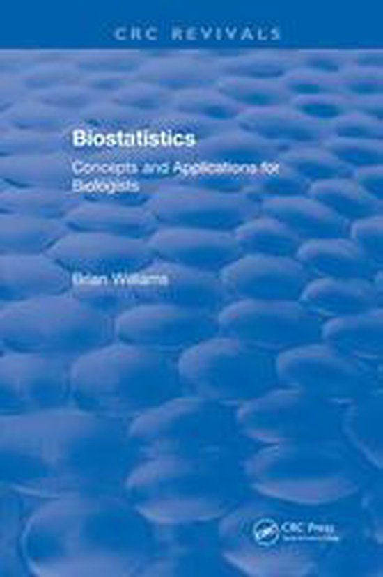 CRC Press Revivals - Biostatistics (ebook), Brian Williams ...