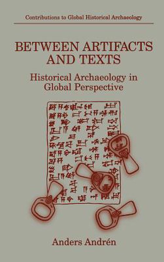Between Artifacts and Texts | 9780306455568 | Anders Andrén | Boeken ...