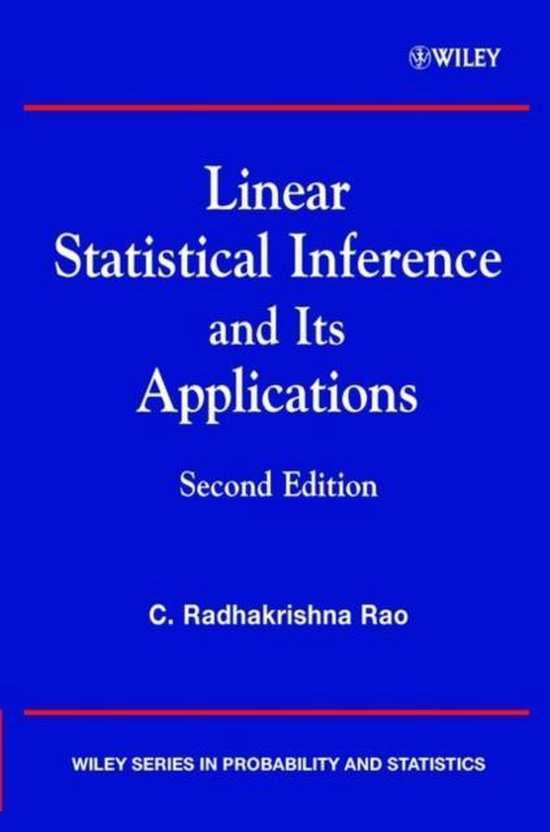 Linear Statistical Inference And Its Applications, C. Radhakrishna Rao ...