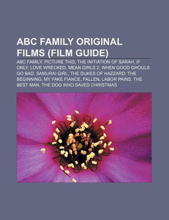 Abc Family Original Films (Study Guide), Source Wikipedia ...