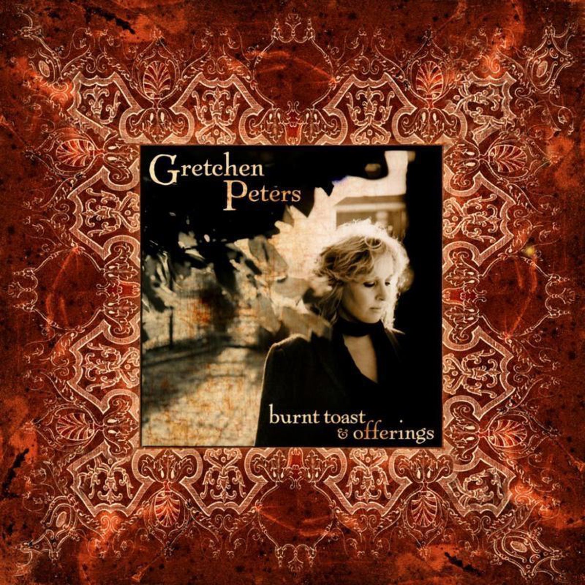 Burnt Toast And Offerings, Gretchen Peters | CD (album) | Muziek | bol.com