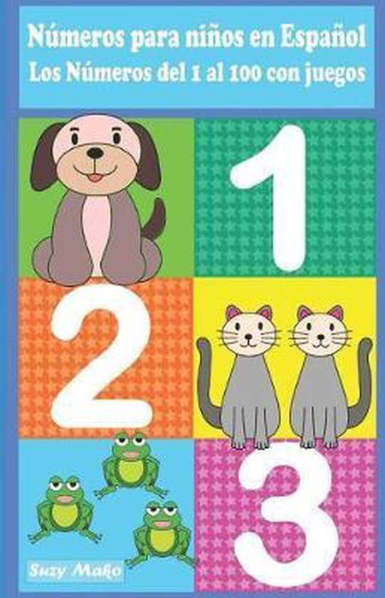 123 Números para niños en Español, Suzy Mako | 9781796752878 | Boeken | bol