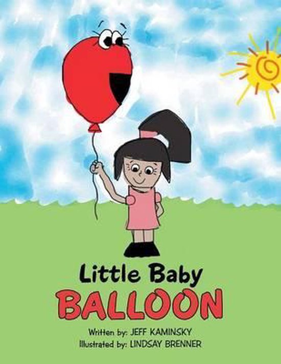 Little Baby Balloon, Jeff Kaminsky | 9781503549456 | Boeken | bol