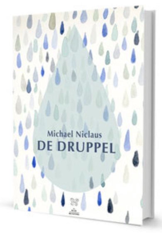 De Druppel, Michael Niclaus | 9789090275437 | Boeken | bol