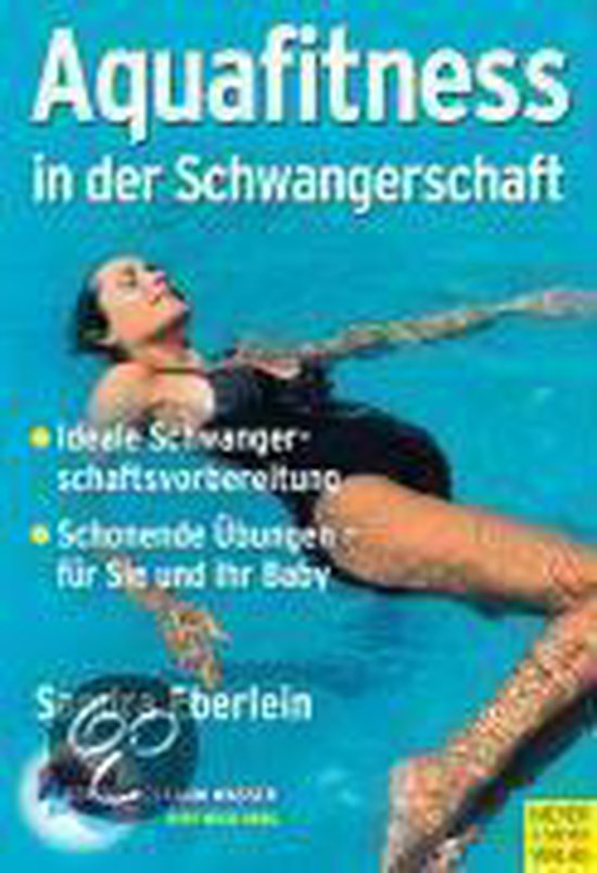 Aquafitness in der Schwangerschaft, Sandra Eberlein | 9783898994125 | Boeken | bol