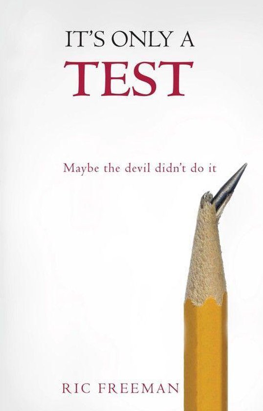 It's Only a Test (ebook), Ric Freeman | 9781449738709 | Boeken | bol.com