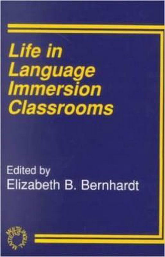 Life in Language Immersion Classrooms | 9781853591501 | Boeken | bol.com