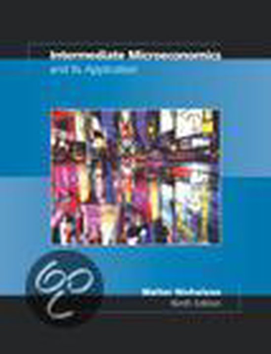 Intermediate Microeconomics And Its Applications, Walter Nicholson ... Intermediate Microeconomics And Its Applications, Walter Nicholson ...