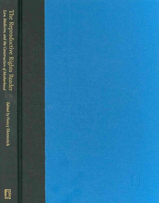 Reproductive Rights Reader | 9780814722305 | Nancy Ehrenreich | Boeken ...