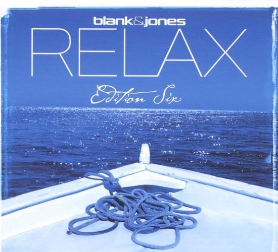 Relax Edition 6, Blank & Jones | CD (album) | Muziek | bol