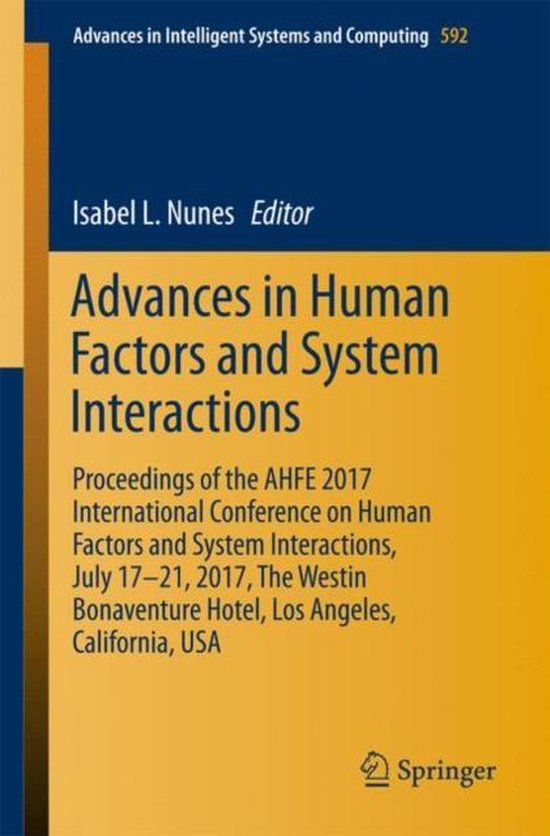 Advances in Human Factors and Systems Interaction | 9783319603650 | Boeken | bol.com