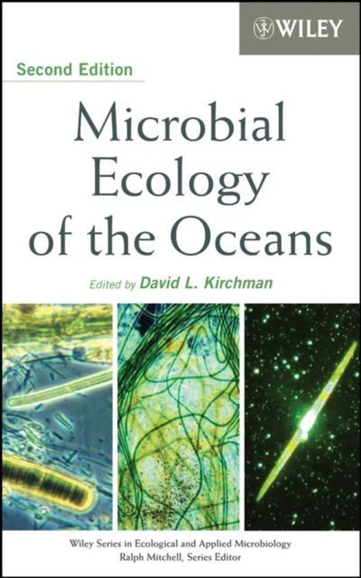 Microbial Ecology of the Oceans, Second Edition, Ralph Mitchell ...