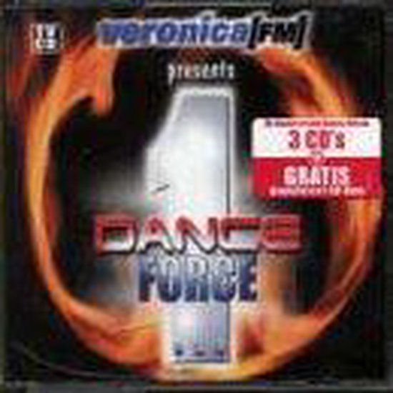 Veronica FM Presents Dance Force 1, various artists | CD (album ...