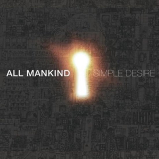Simple Desire, All Mankind | CD (album) | Muziek | bol.com