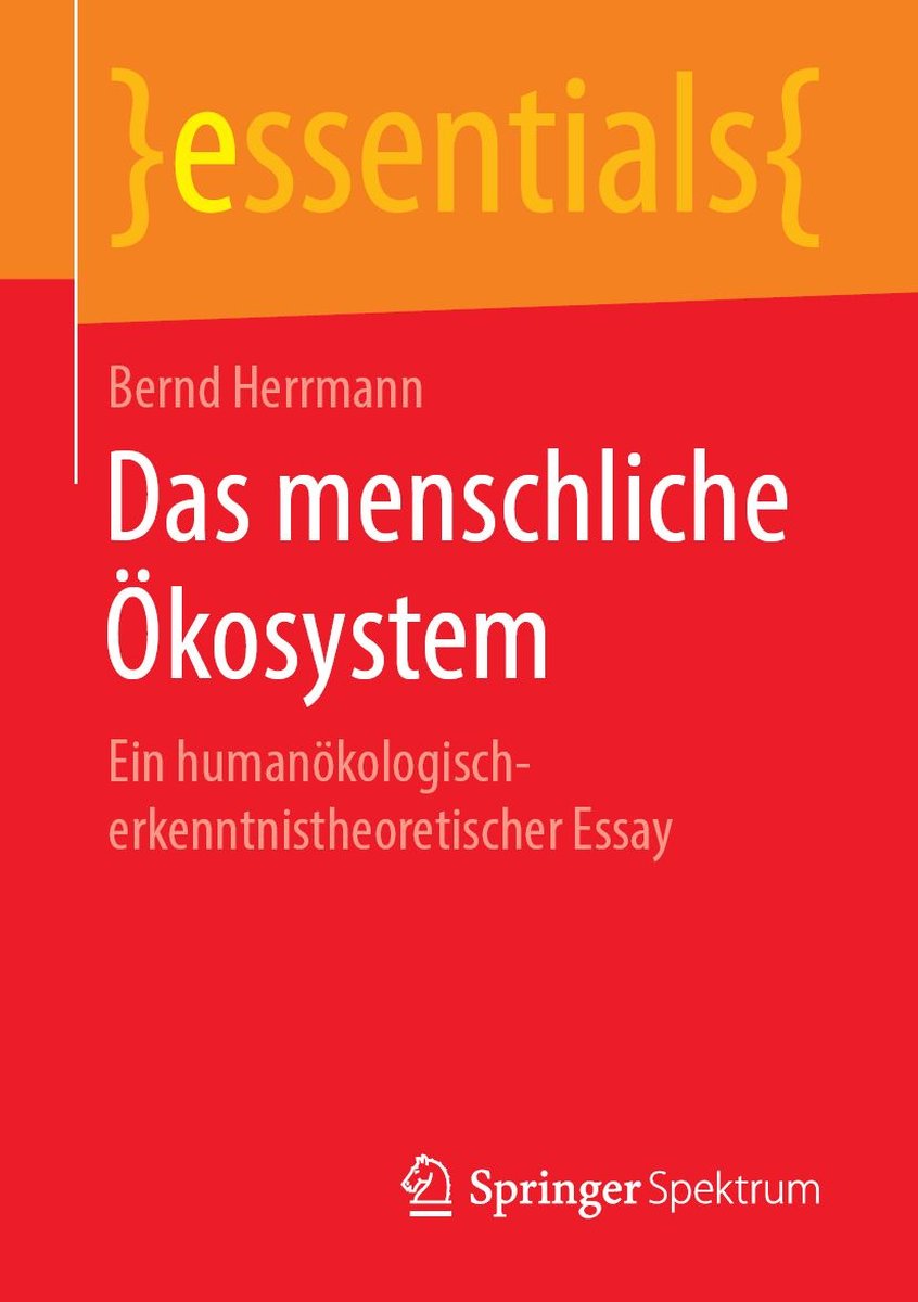 essentials - Das menschliche Ökosystem (ebook), Bernd Herrmann ...