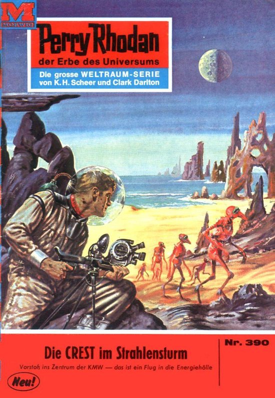 Perry Rhodan-Erstauflage 390 - Perry Rhodan 390: Die CREST im ...