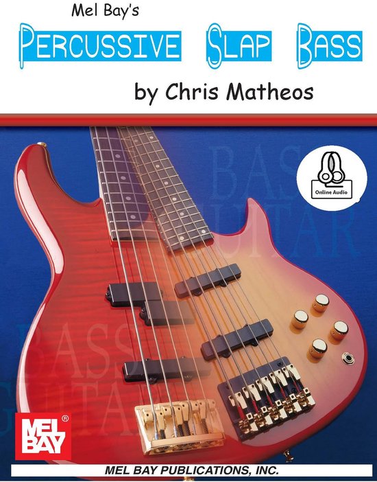 Percussive Slap Bass (ebook), Chris Matheos | 9781513413341 | Boeken | bol