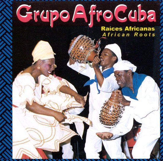 Raices Africanas (African Roots), Grupo Afrocuba | CD (album) | Muziek ...