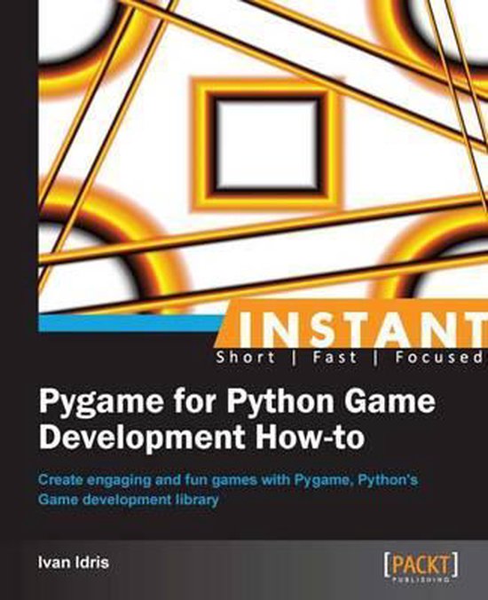 Instant Pygame for Python Game Development How-to, Ivan Idris ...