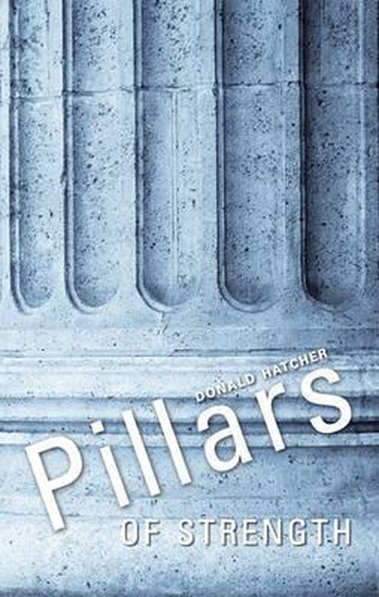 Pillars of Strength, Donald Hatcher | 9781602479180 | Boeken | bol