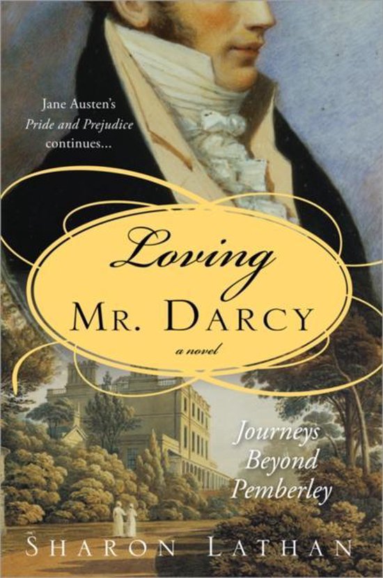 Loving Mr Darcy, Sharon Lathan | 9781402217418 | Boeken | bol.com