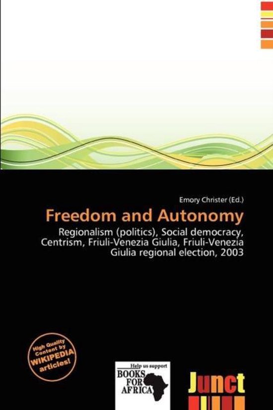 Freedom and Autonomy | 9786138247968 | Boeken | bol.com