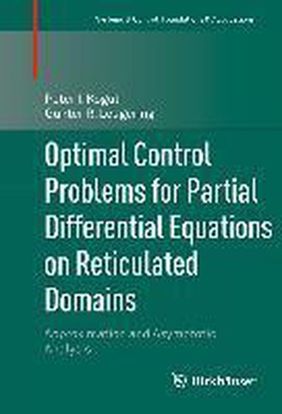 Optimal Control Problems for Partial Differential Equations on Reticulated Domai |... | bol.com