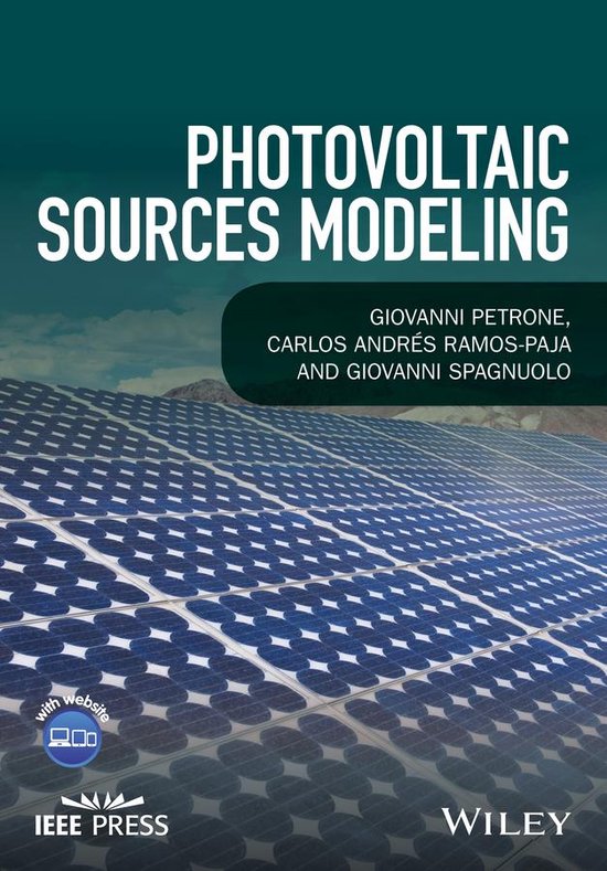 IEEE Press - Photovoltaic Sources Modeling (ebook), Giovanni Petrone ...