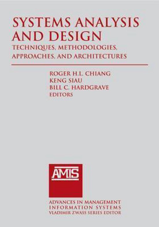 Systems Analysis And Design: Techniques, Methodologies, Appr | 9780765623522 | Roger... | bol.com