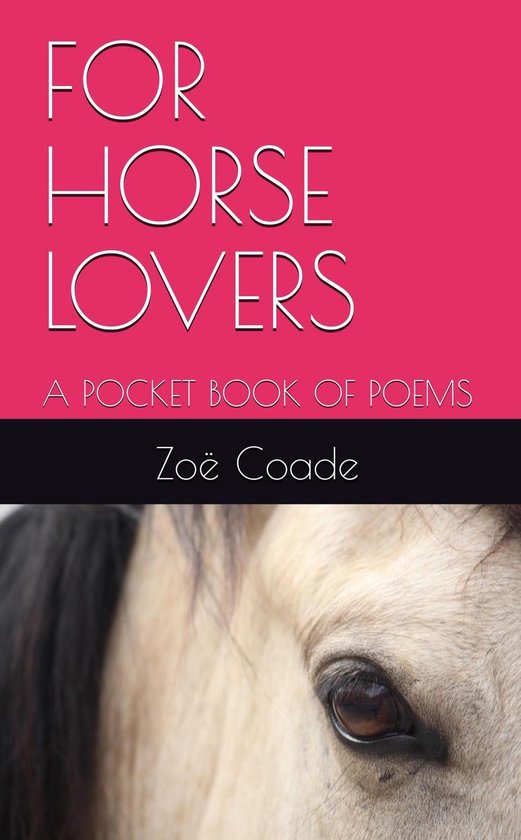 For Horse Lovers, Zoe Coade | 9789082614541 | Boeken | bol
