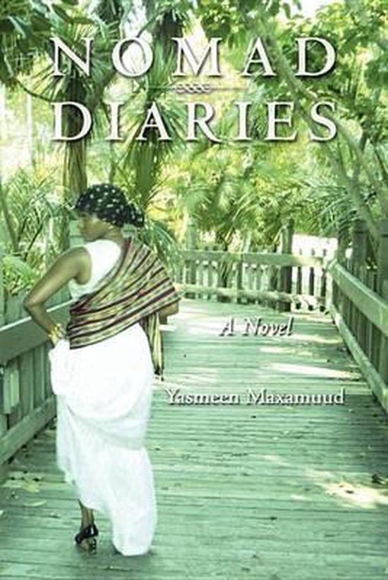 Nomad Diaries, Yasmeen Maxamuud | 9780970858733 | Boeken | bol.com