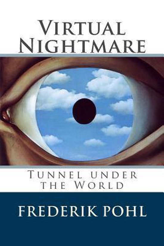 Virtual Nightmare, Frederik Pohl | 9781545445730 | Boeken | bol.com