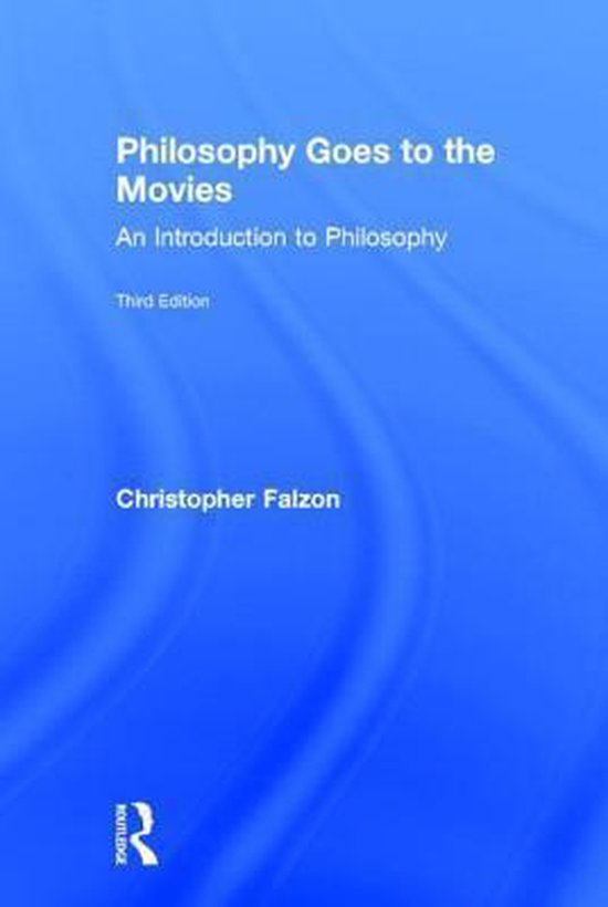 Philosophy Goes to the Movies | 9780415538152 | Christopher Falzon ...