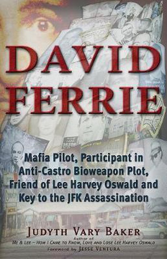 David Ferrie, Judyth Vary Baker | 9781937584542 | Boeken | bol.com