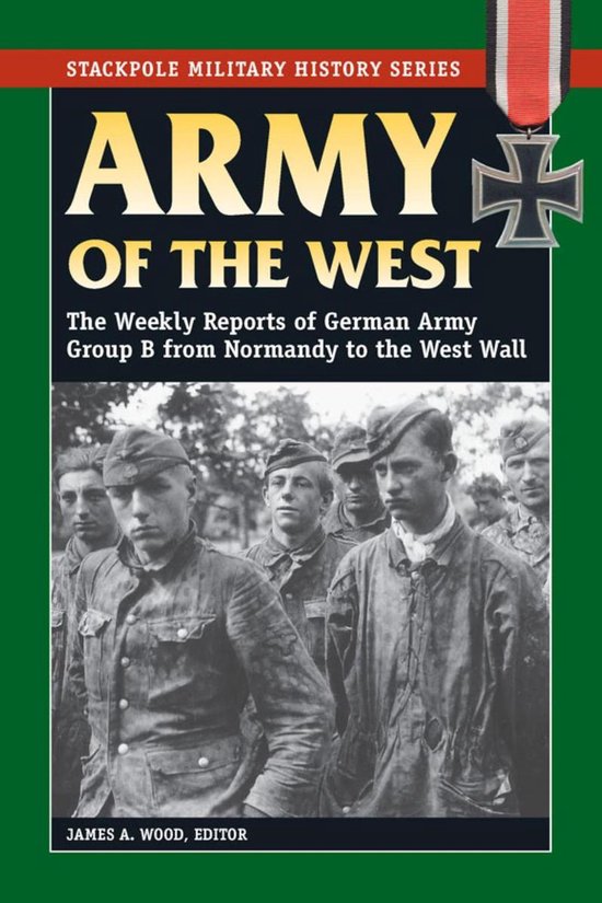 Stackpole Military History Series - Army of the West (ebook), James A ...