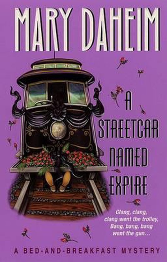 A Streetcar Named Expire, Mary Daheim | 9780380800803 | Boeken | bol.com