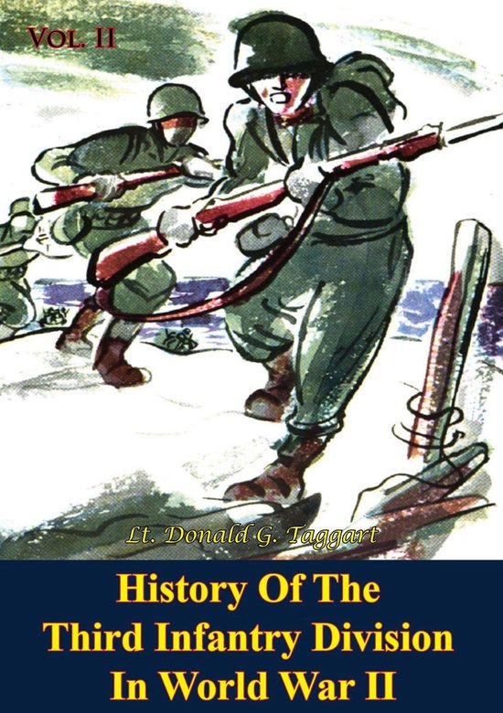 History Of The Third Infantry Division In World War II 2 - History Of ...