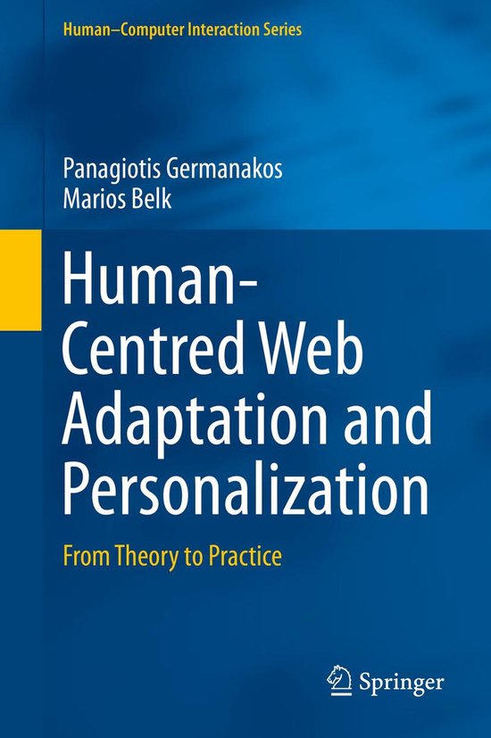 Human–Computer Interaction Series - Human-Centred Web Adaptation and Personalization... | bol