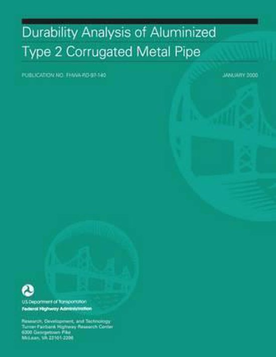 Durability Analysis of Aluminized Type 2 Corrugated Metal Pipe ...